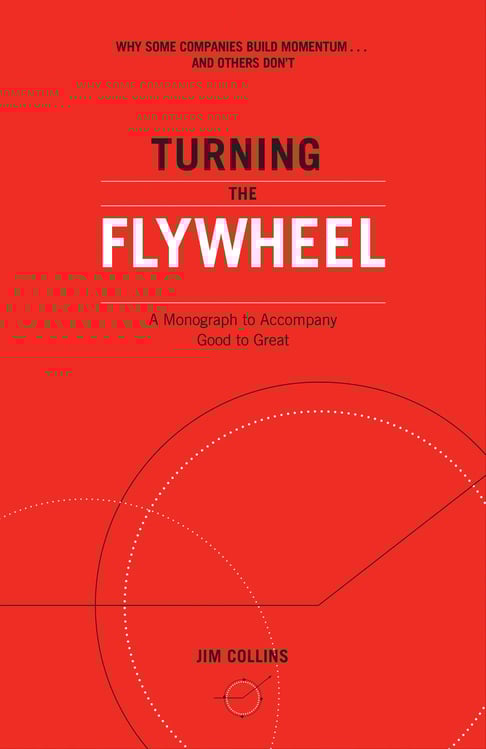 What’s Your Flywheel?