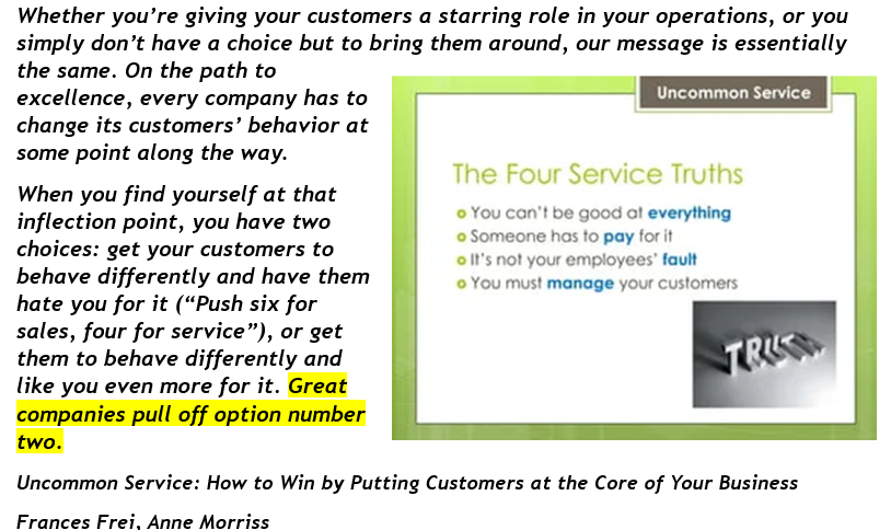 Changing Your Customers Behavior in Practice – Service Truth #4 Cont.