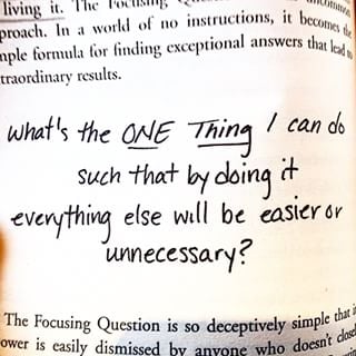 Your First One Thing – The Focusing Question